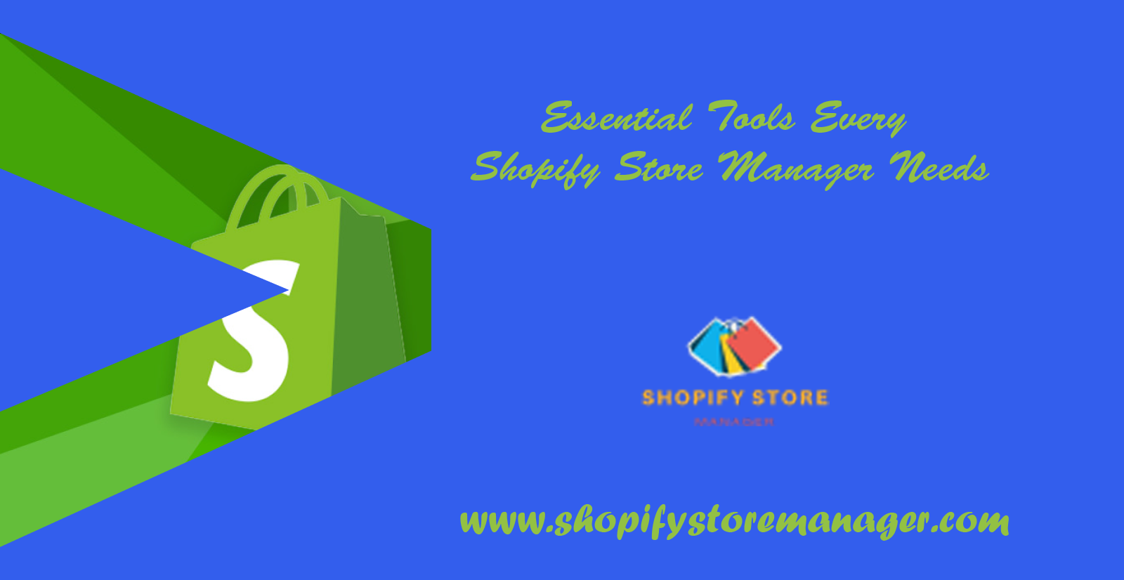 Tools for Shopify Store Manager